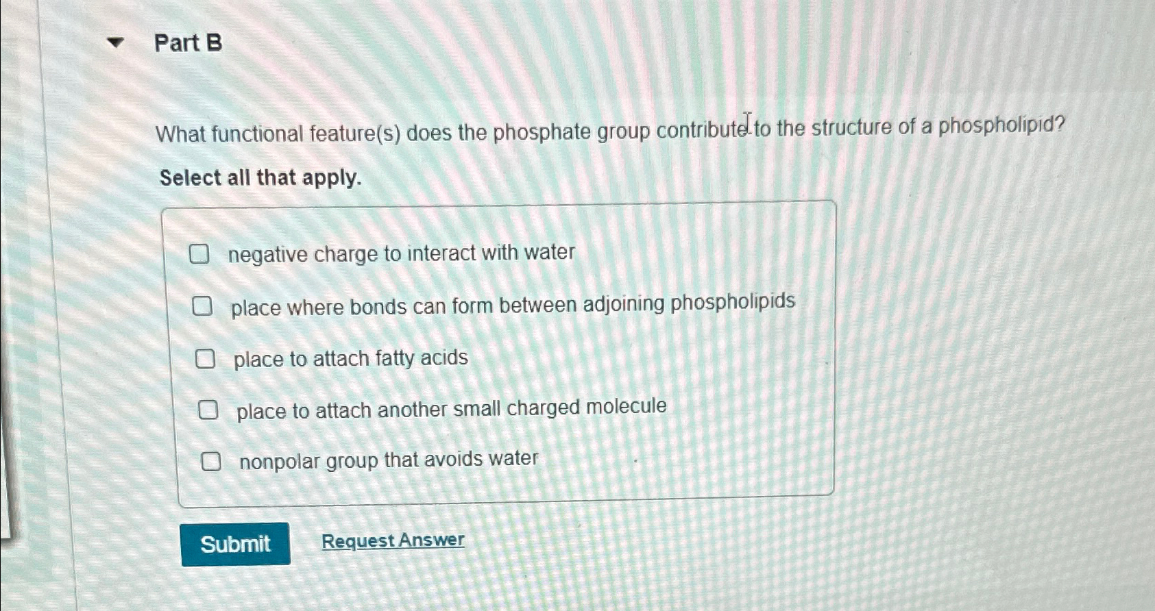Solved Part BWhat functional feature(s) ﻿does the phosphate | Chegg.com