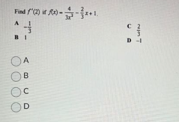 Solved Find f(2) ﻿if f(x)=43x2-23x+1A -13C 23B 1D -1 | Chegg.com