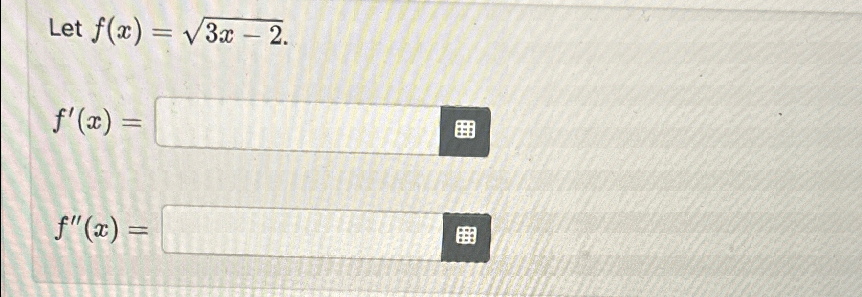 Solved Let f(x)=3x-22.f'(x)=f''(x)= | Chegg.com