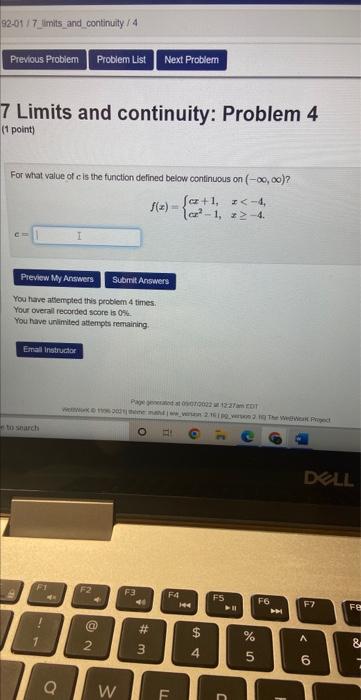 Solved 7 Limits and continuity: Problem 4 (1 point) For what | Chegg.com