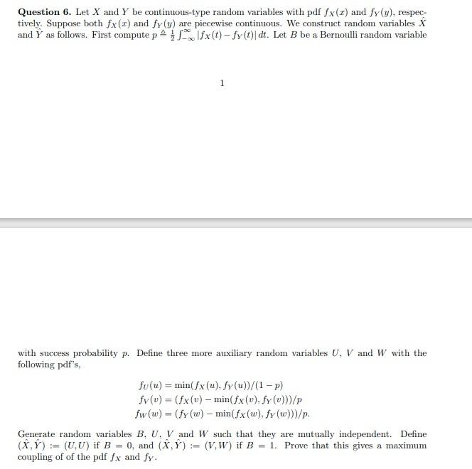 Question 6. Let X and Y be continuous-type random | Chegg.com