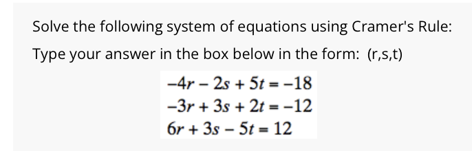 Solved Solve the following system of ﻿equations using | Chegg.com