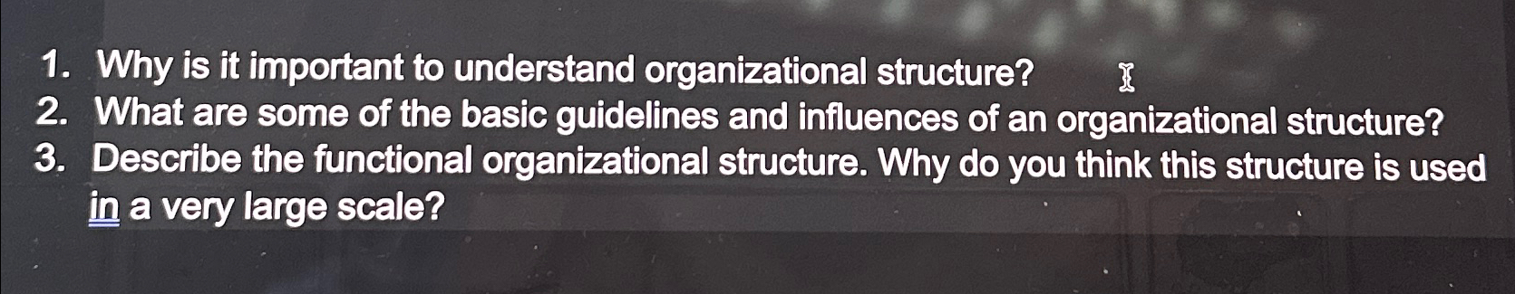 Solved Why is it important to understand organizational | Chegg.com