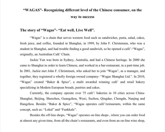 "WAGAS”- Recognizing different level of the Chinese | Chegg.com