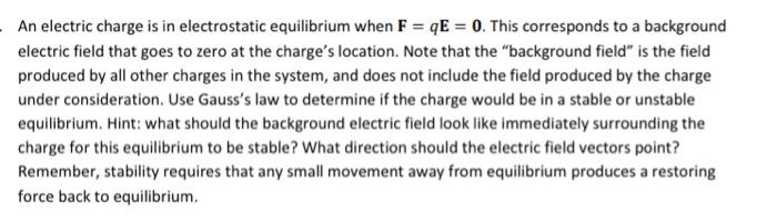 Solved An electric charge is in electrostatic equilibrium | Chegg.com