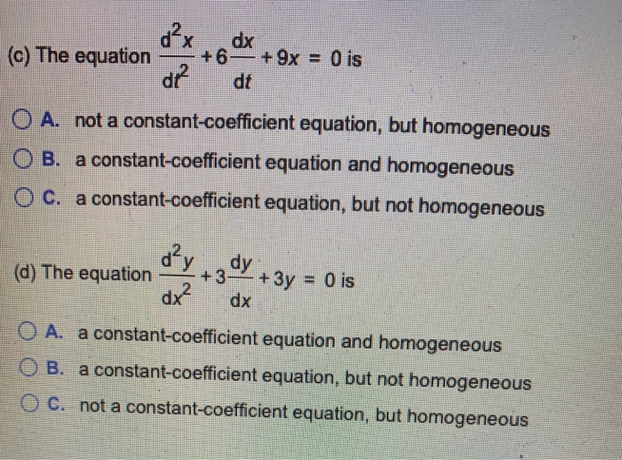Solved Which Of The Following Are Constant Coefficient