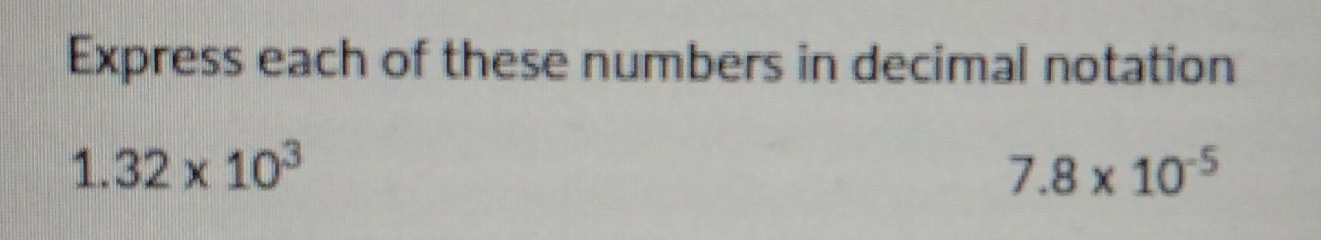 Solved Express each of these numbers in decimal notation | Chegg.com