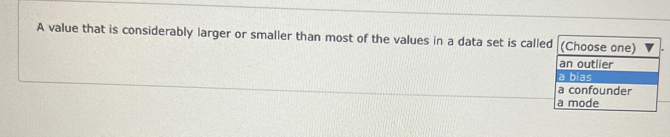 Solved A value that is considerably larger or smaller than | Chegg.com