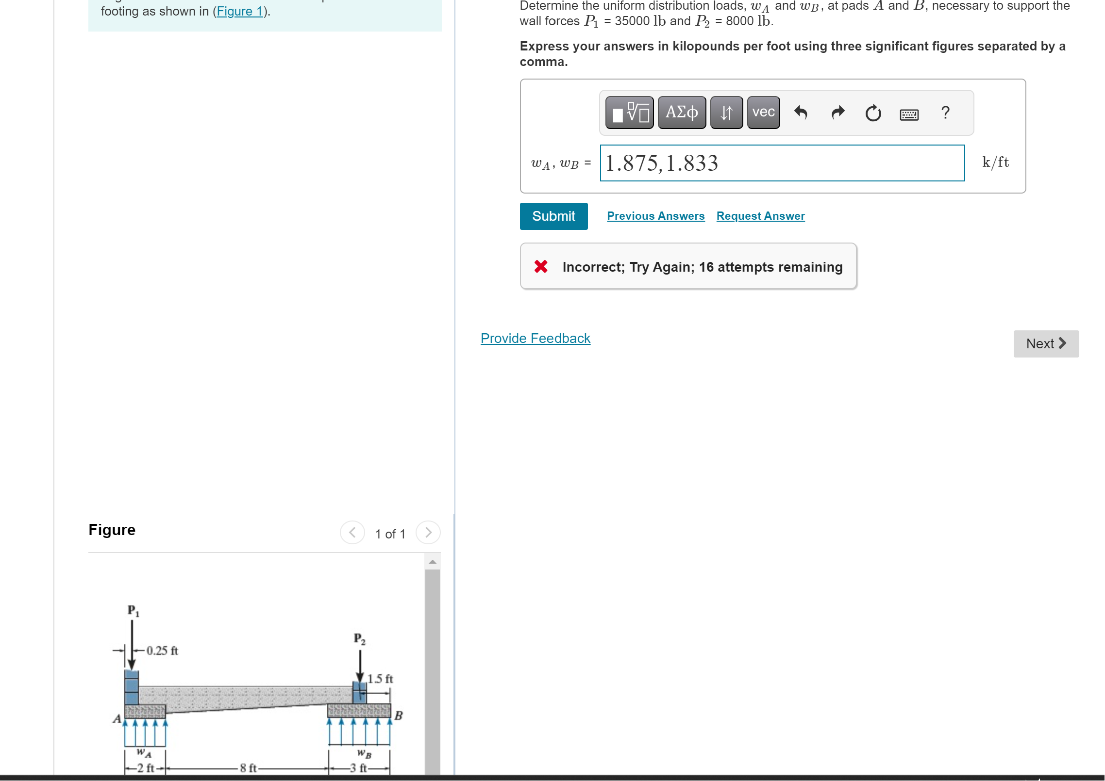 Solved footing as shown in (Figure 1).Determine the uniform | Chegg.com