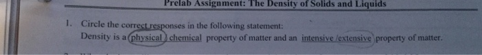 Solved Prelab Assignment: The Density of Solids and Liquids | Chegg.com