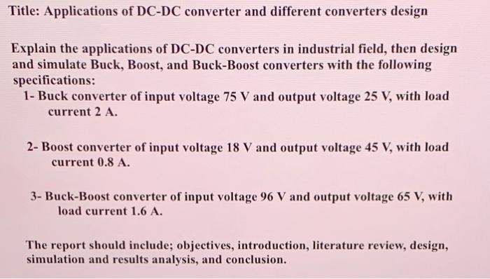 Solved Title: Applications of DC-DC converter and different | Chegg.com