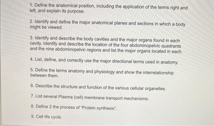Solved 1. Define the anatomical position, including the | Chegg.com