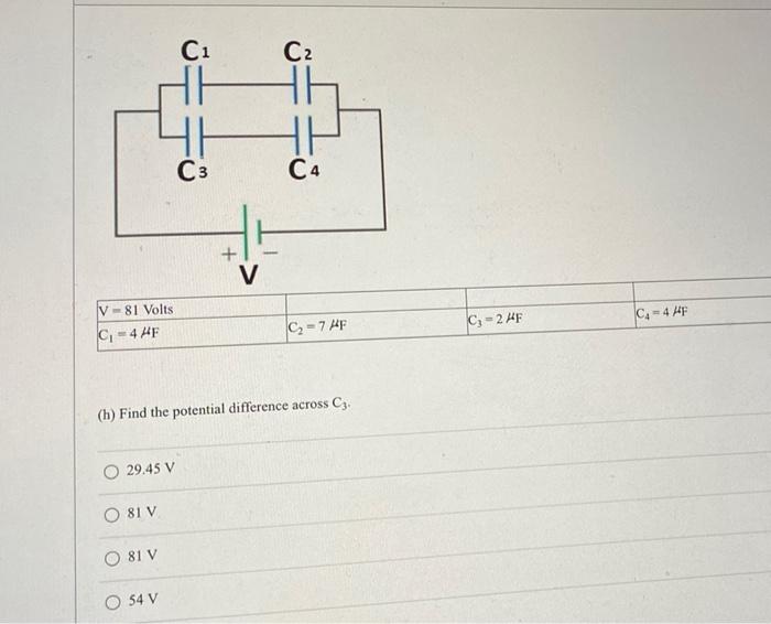 Solved C1 C2 C3 C4 V V-81 Volts C-24F C₂4HF C-4 AF C2 - 7 HF | Chegg.com