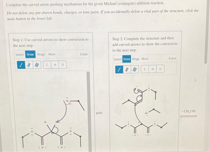 Solved Complete the curved arrow pushing mechanism for the | Chegg.com