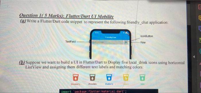 Solved Question 1 5 Marks Flutter Dart Ui Mobility A