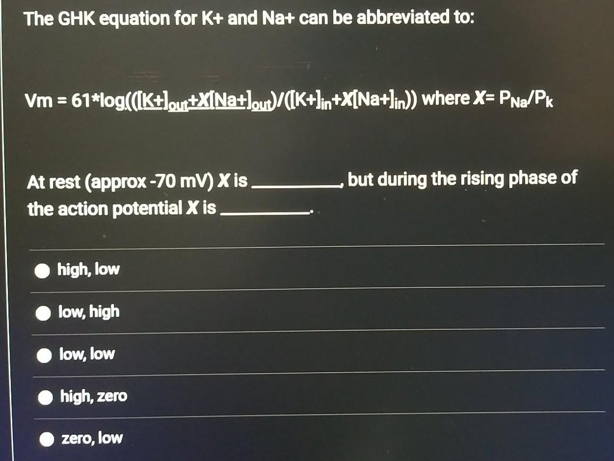 Solved The GHK equation for K+ and Na+ can be abbreviated | Chegg.com