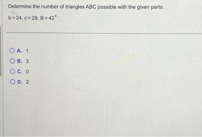 Solved Determine the number of triangles ABC possible with | Chegg.com