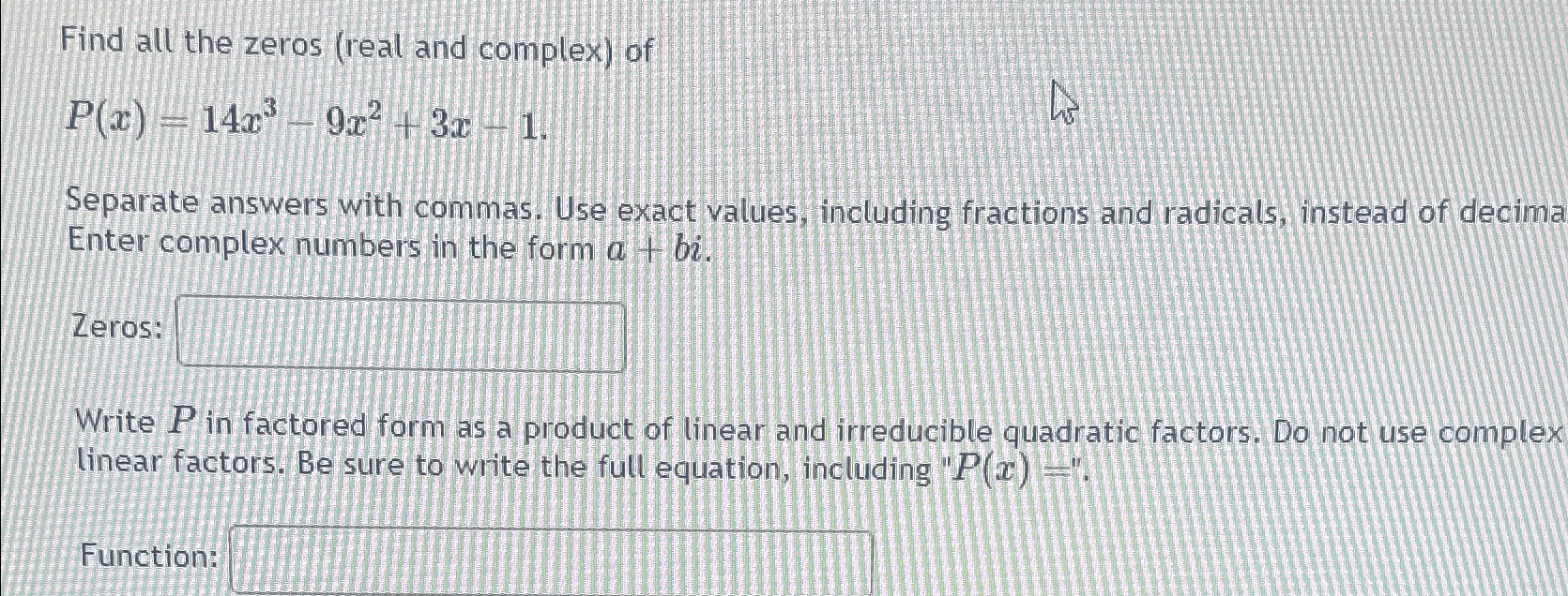 Solved Find all the zeros (real and complex) | Chegg.com