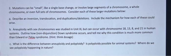 Solved 2. Mutations can be "small", like a single base | Chegg.com