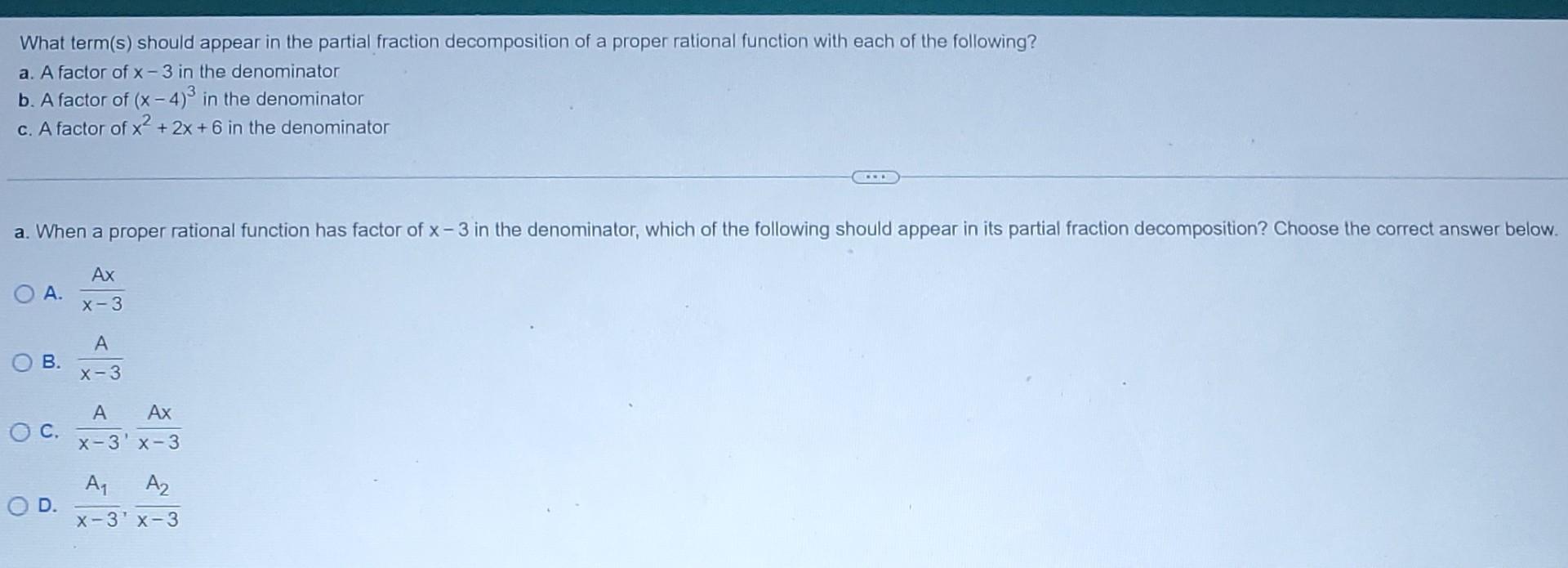 Solved What term(s) should appear in the partial fraction | Chegg.com