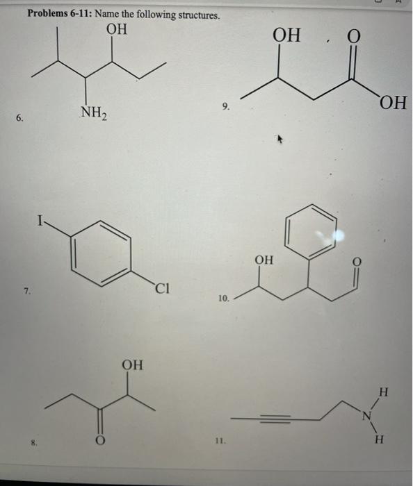 Solved Problems 6-11: Name the following structures. ОН ОН , | Chegg.com