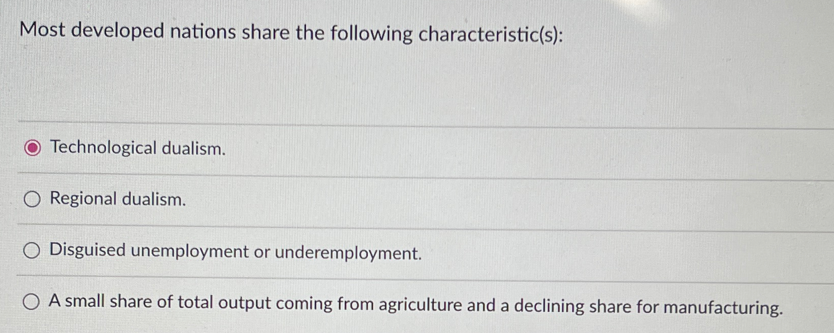 Solved Most developed nations share the following | Chegg.com