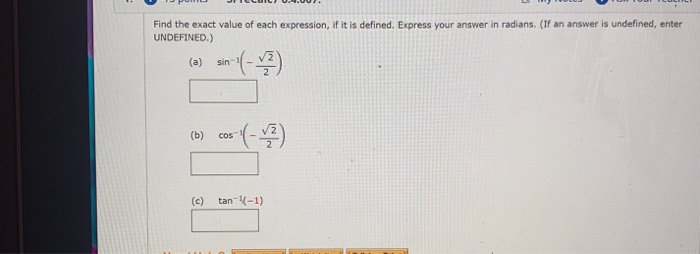 Solved Find the exact value of each expression, if it is | Chegg.com