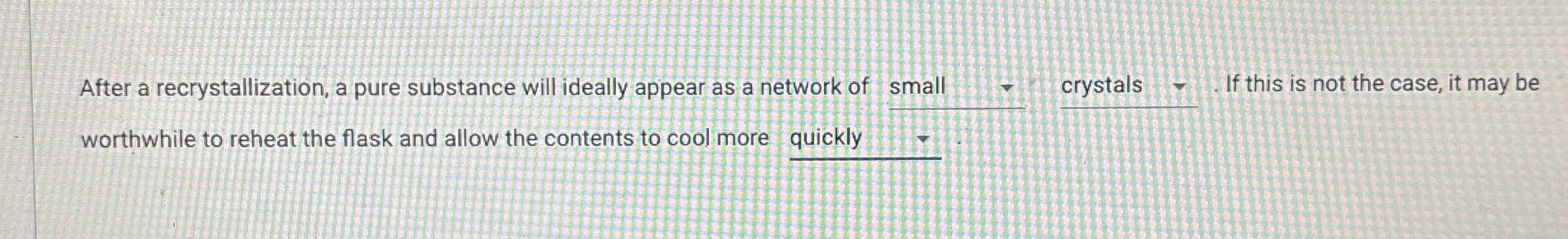 Solved After a recrystallization, a pure substance will | Chegg.com