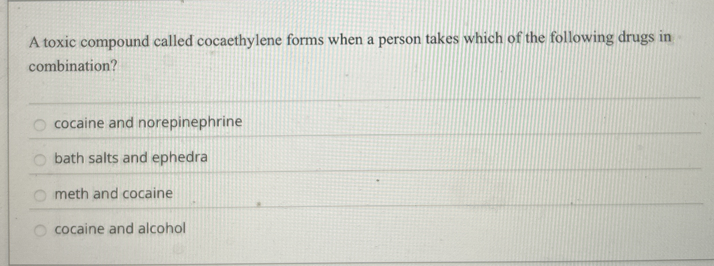 Solved A toxic compound called cocaethylene forms when a | Chegg.com