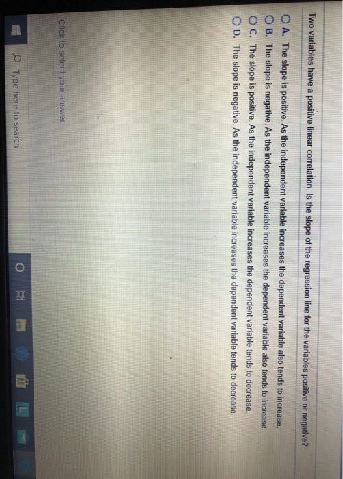 Solved Two variables have a positive linear correlation. Is | Chegg.com