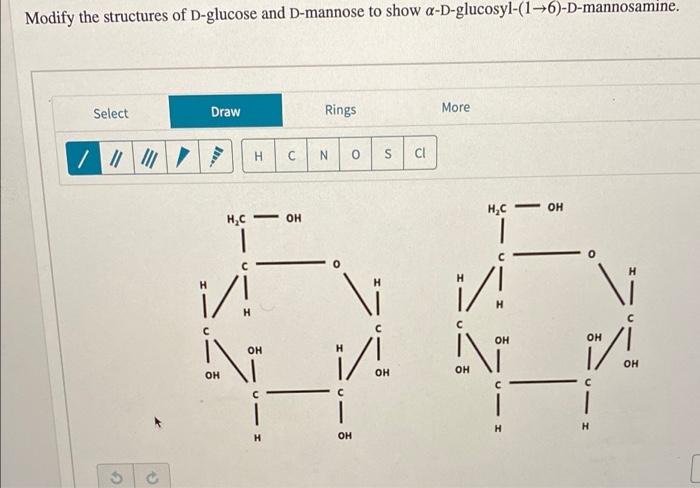 Solved Modify the structures of D-glucose and D-mannose to | Chegg.com