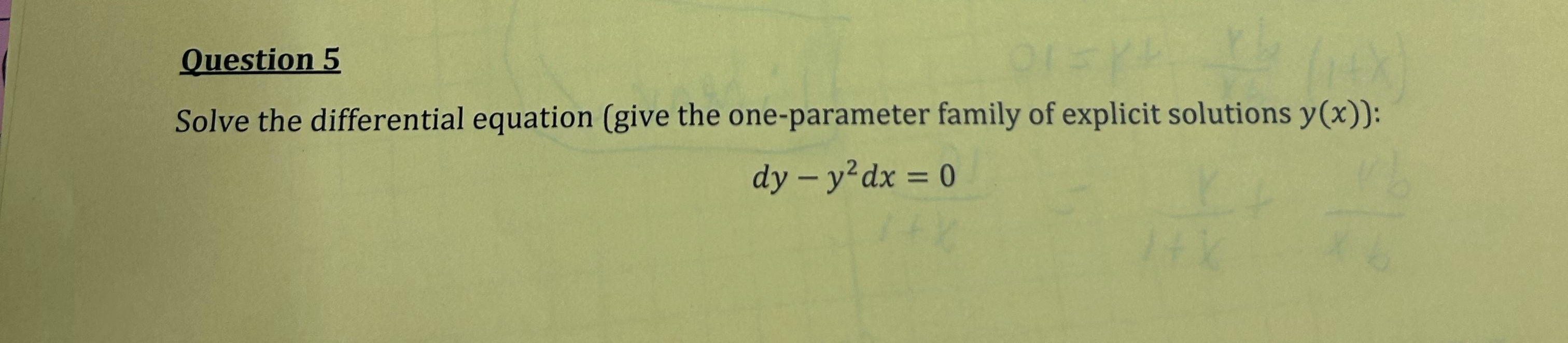 Solved Question 5Solve the differential equation (give the | Chegg.com
