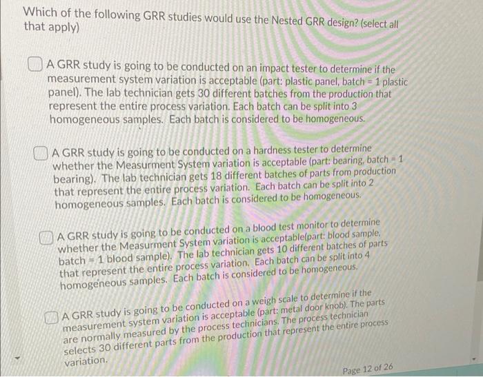 Solved Which of the following GRR studies would use the | Chegg.com