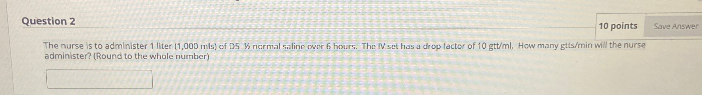 Solved Question 210 ﻿pointsThe nurse is to administer 1 | Chegg.com
