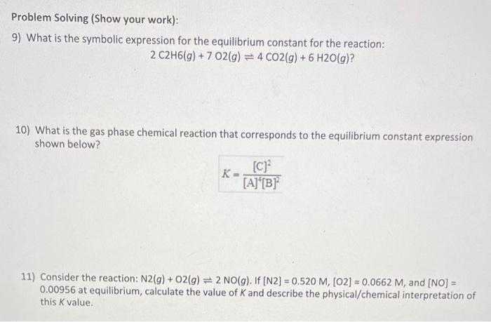 Solved Problem Solving (Show your work): 9) What is the | Chegg.com