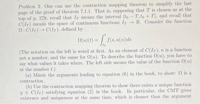 Problem 2. One can use the contraction mapping | Chegg.com