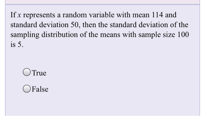 Solved If X Represents A Random Variable With Mean 114 And 