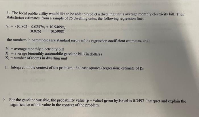 Solved 3. The local public utility would like to be able to | Chegg.com