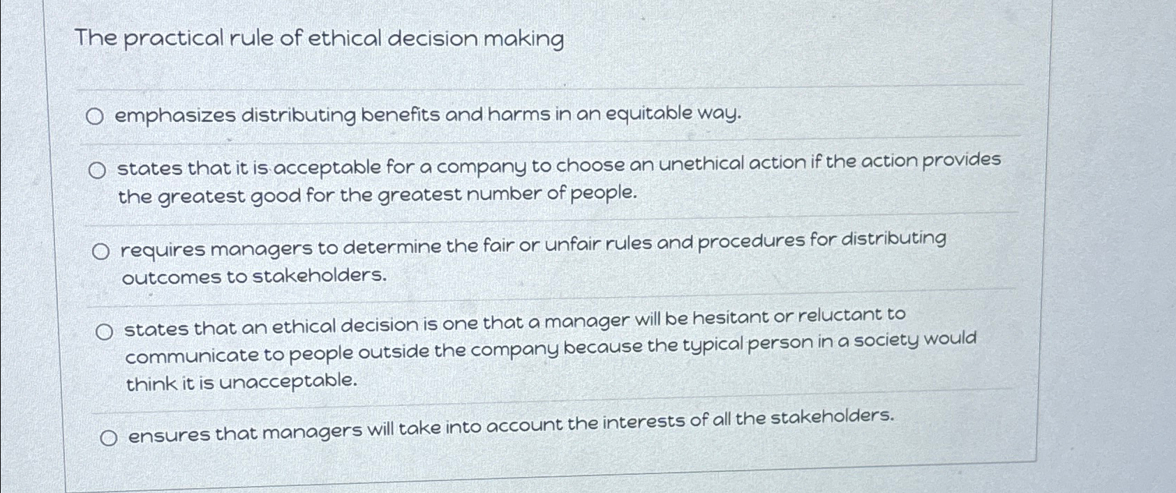 Solved The practical rule of ethical decision | Chegg.com