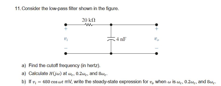 Solved Consider the low-pass filter shown in ﻿the | Chegg.com