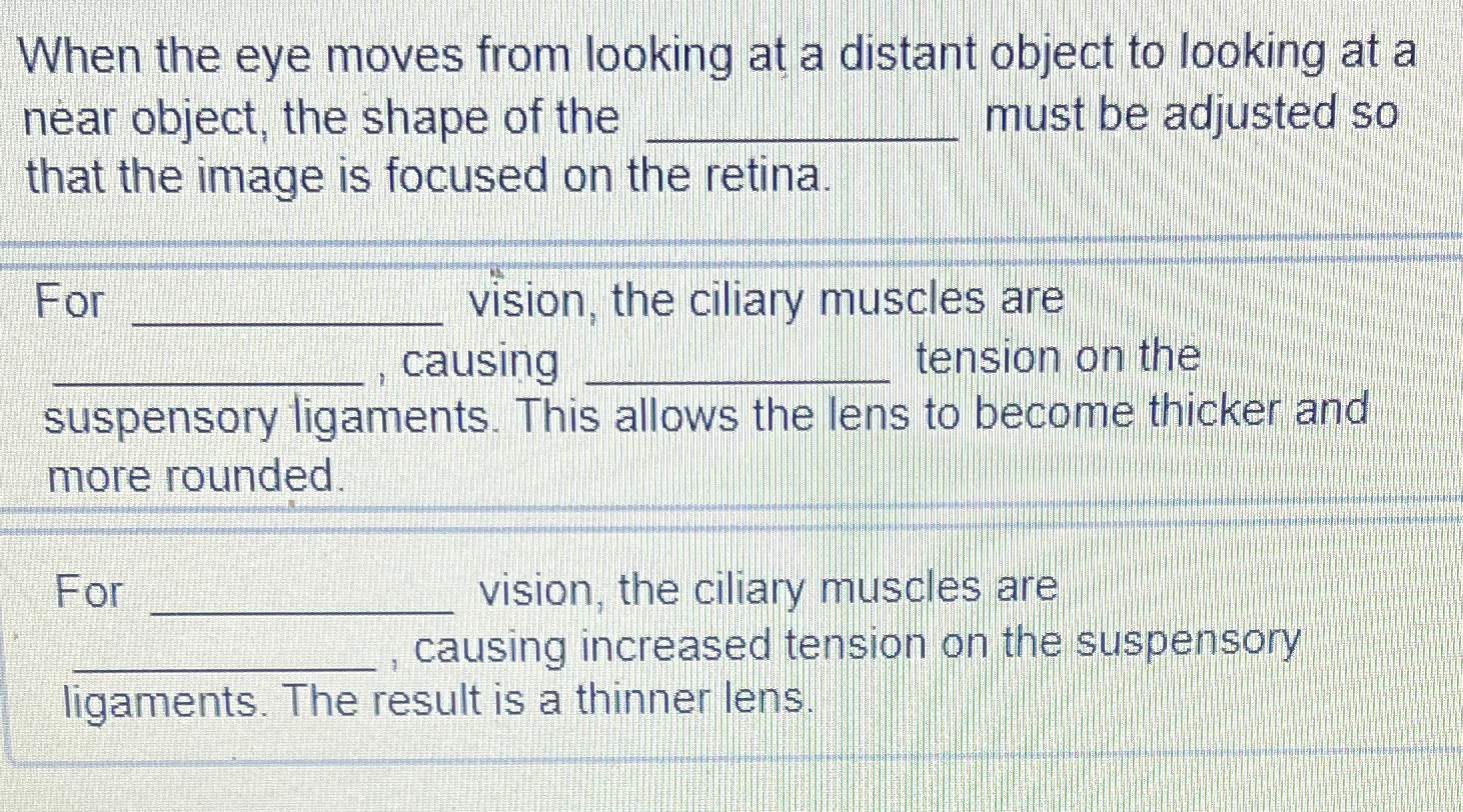 Solved When the eye moves from looking at a distant object | Chegg.com