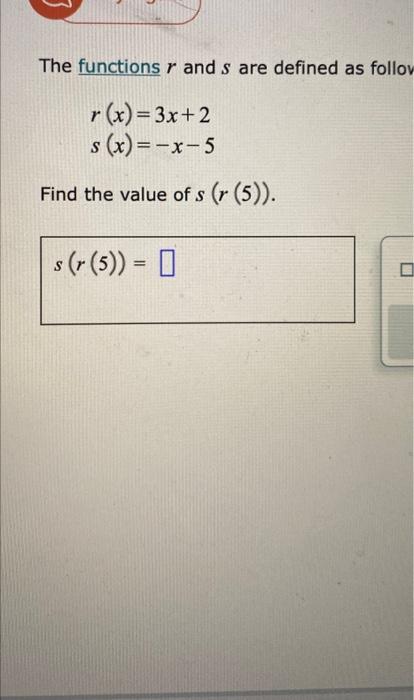 Solved The functions r ands are defined as follov r(x) = 3x | Chegg.com
