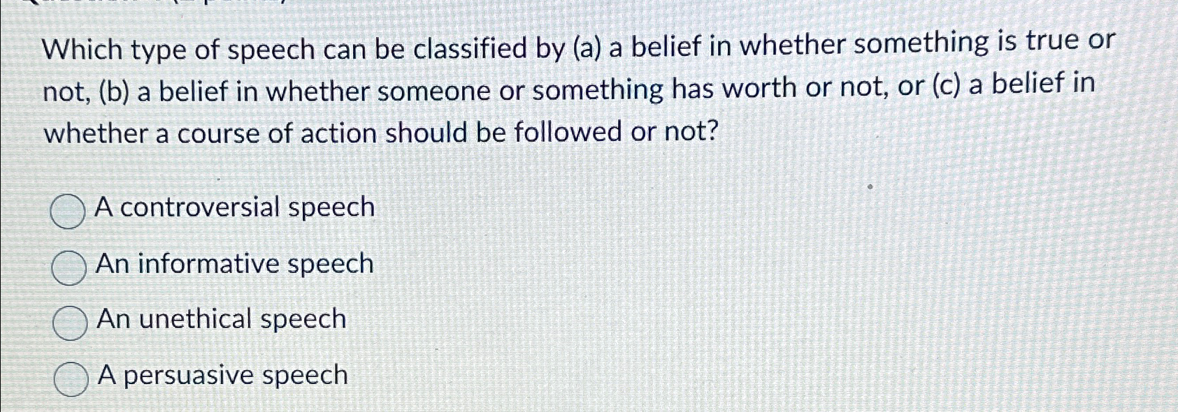 Solved Which type of speech can be classified by (a) ﻿a | Chegg.com