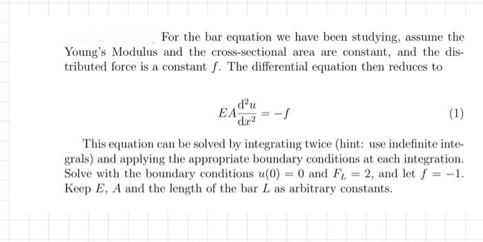 Solved For the bar equation we have been studying, assume | Chegg.com