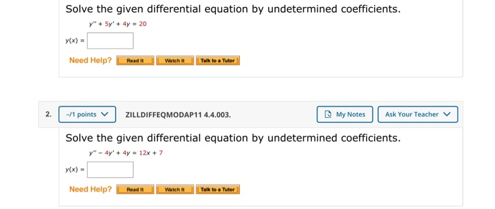 Solved Solve the given differential equation by undetermined | Chegg.com