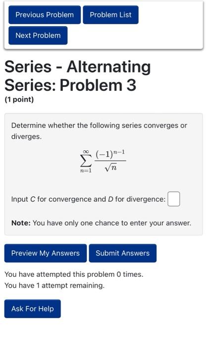 Solved Series - Alternating Series: Problem 3 (1 point) | Chegg.com