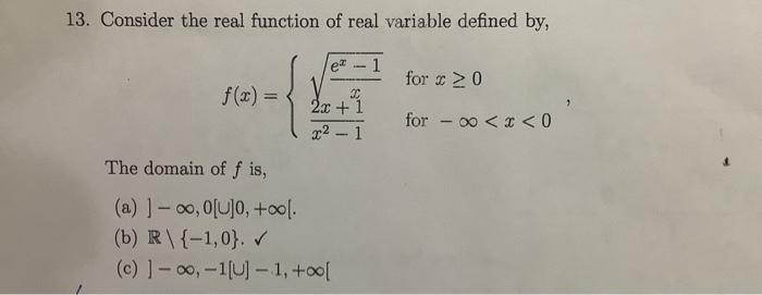 Solved 13. Consider the real function of real variable | Chegg.com
