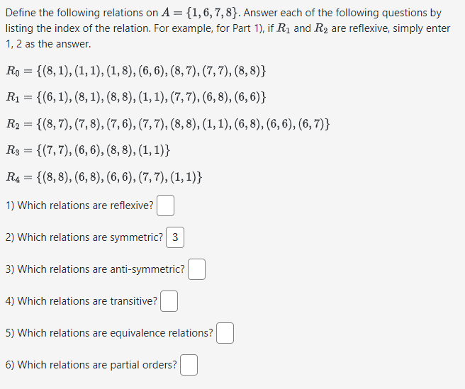 Solved Define the following relations on A={1,6,7,8}. | Chegg.com