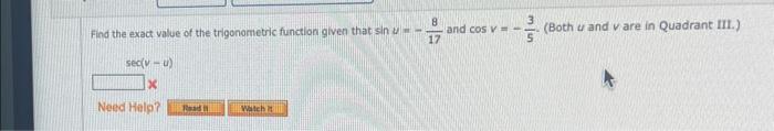 Solved Find the exact value of the trigonometric function | Chegg.com
