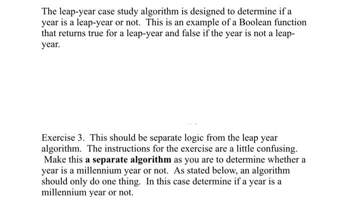 Solved The leap-year case study algorithm is designed to | Chegg.com